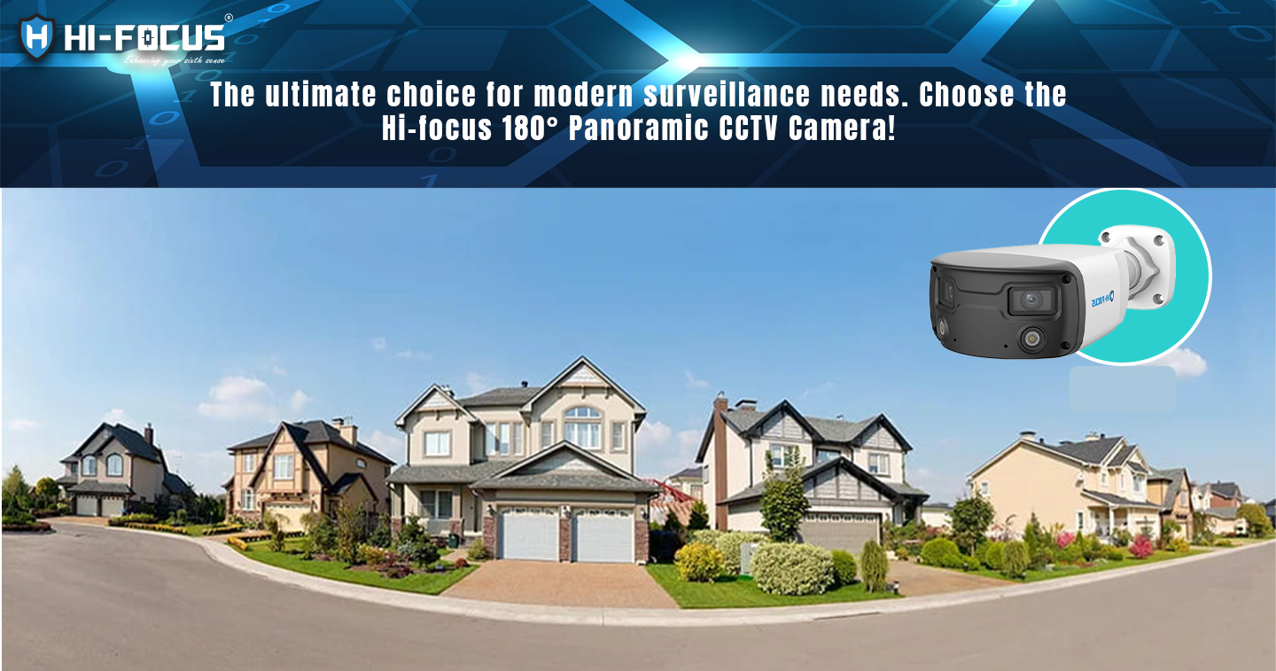 The Future of Surveillance: Benefits of Panoramic CCTV Cameras | HiFocus