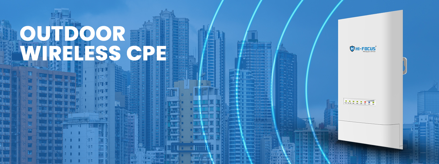Why 5GHz Outdoor Wireless CPE is the Best Choice for Long-Range ...