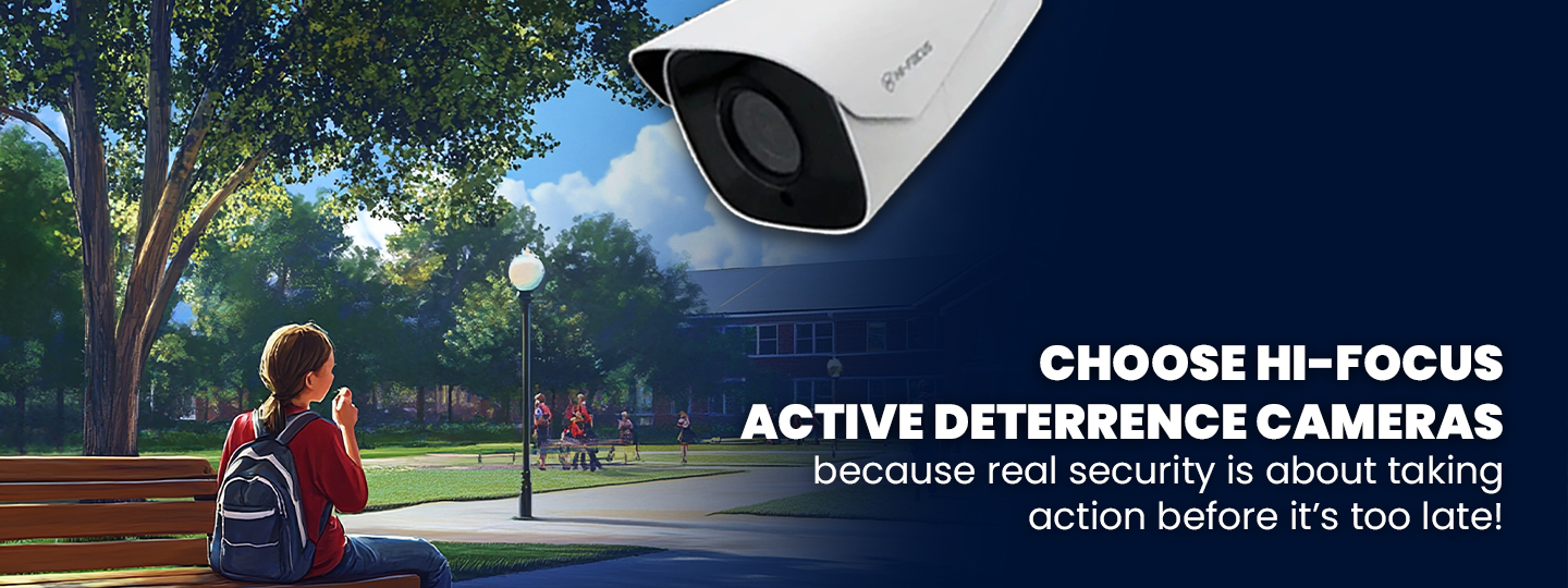 How Hi-Focus Active Deterrence Cameras Stop Intruders Instantly | HiFocus