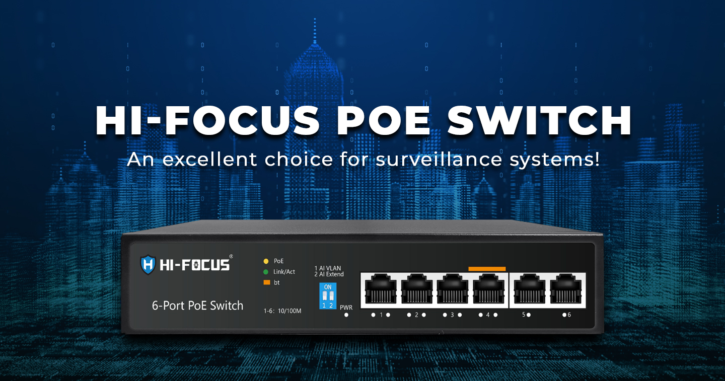 Hi-focus PoE Switch | HiFocus